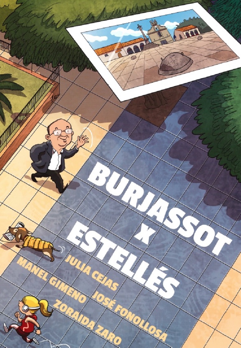 Burjassot presenta el cómic, Burjassot per Estellés, en el que el ...